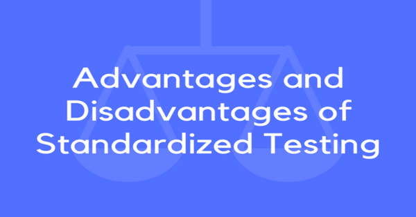 The Benefits & Drawbacks Of Standardized Testing [1 min read]